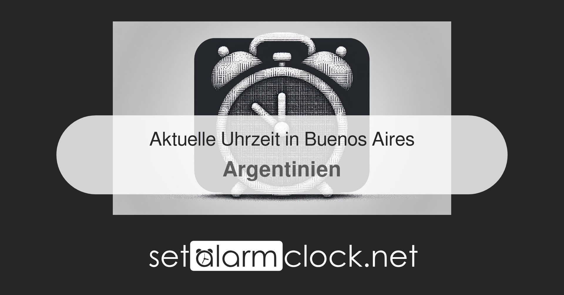 Argentinien Uhrzeit Jetzt